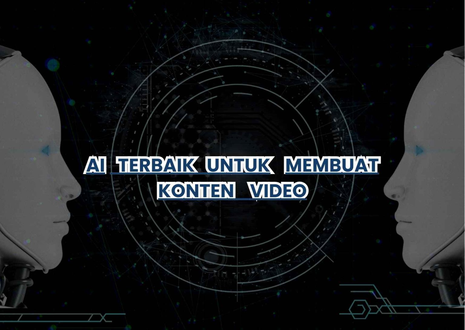 10 Tools AI Terbaik untuk Membuat Konten Video - Cerita Digital